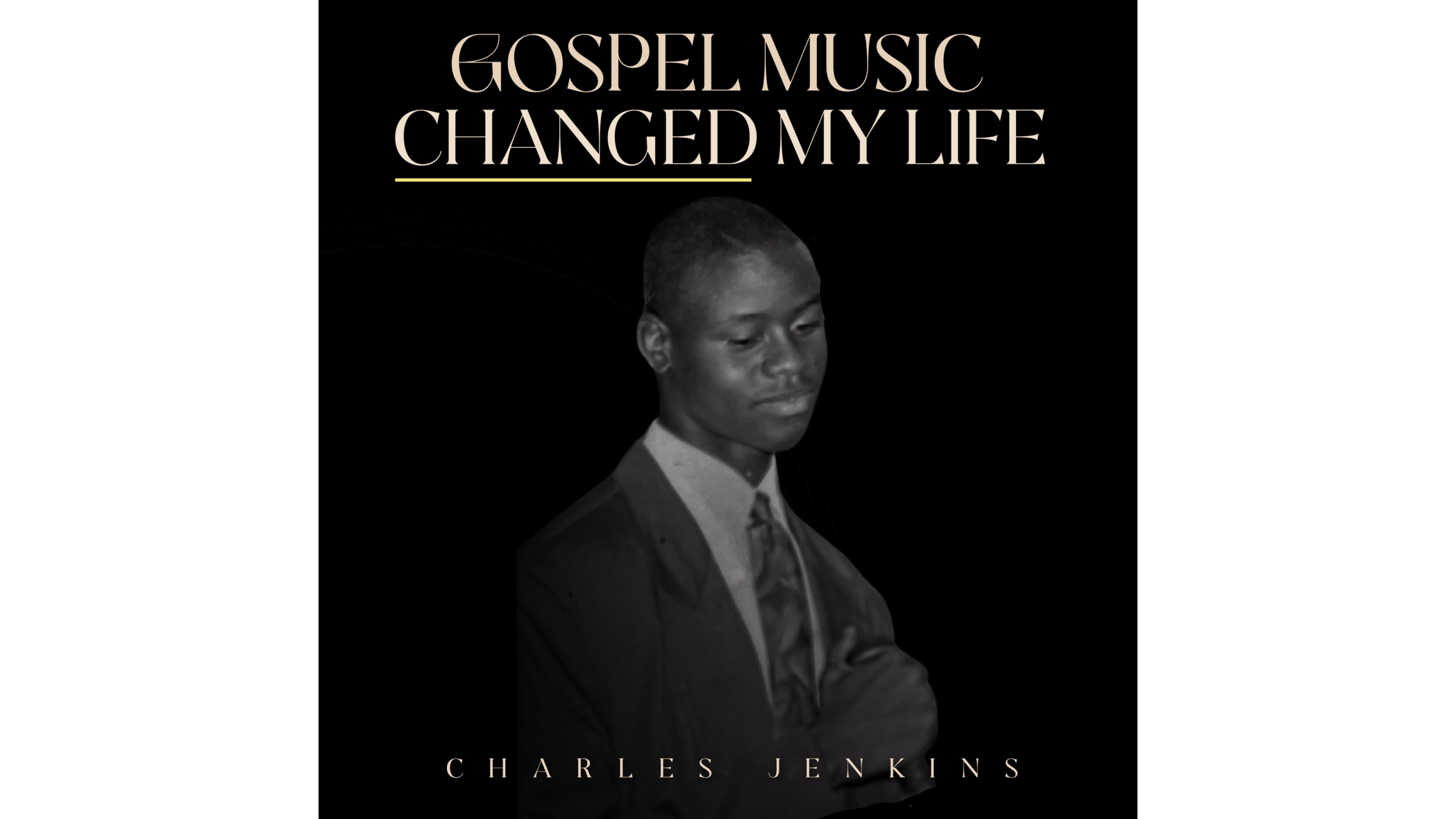 Charles Jenkins Releases EP 'Gospel Music Changed My Life'